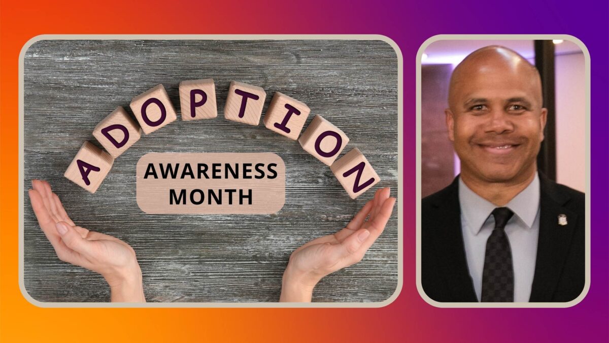 Celebrating National Adoption Awareness Month: A Reflection from Ivan ...
